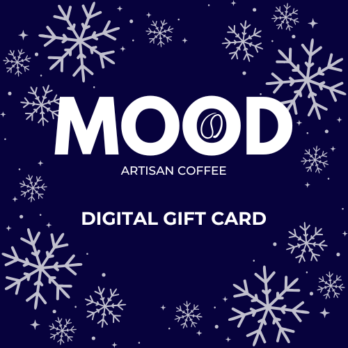 Digital Gift Card – Mood Artisan Coffee